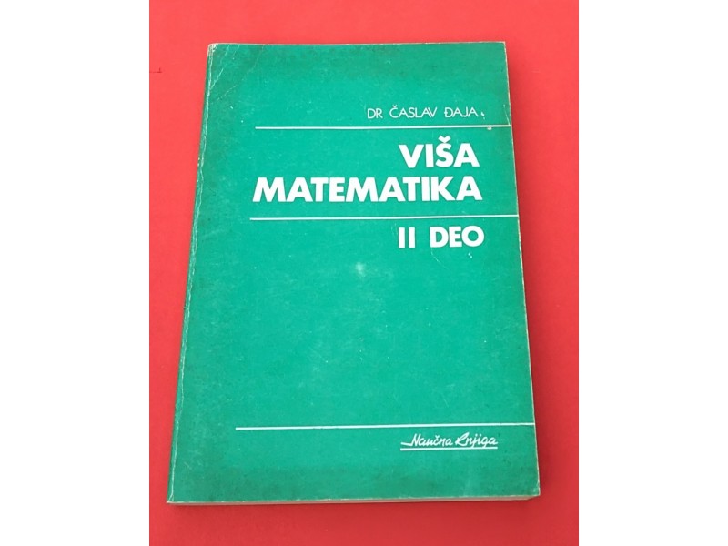 Viša matematika II deo Časlav Djaja