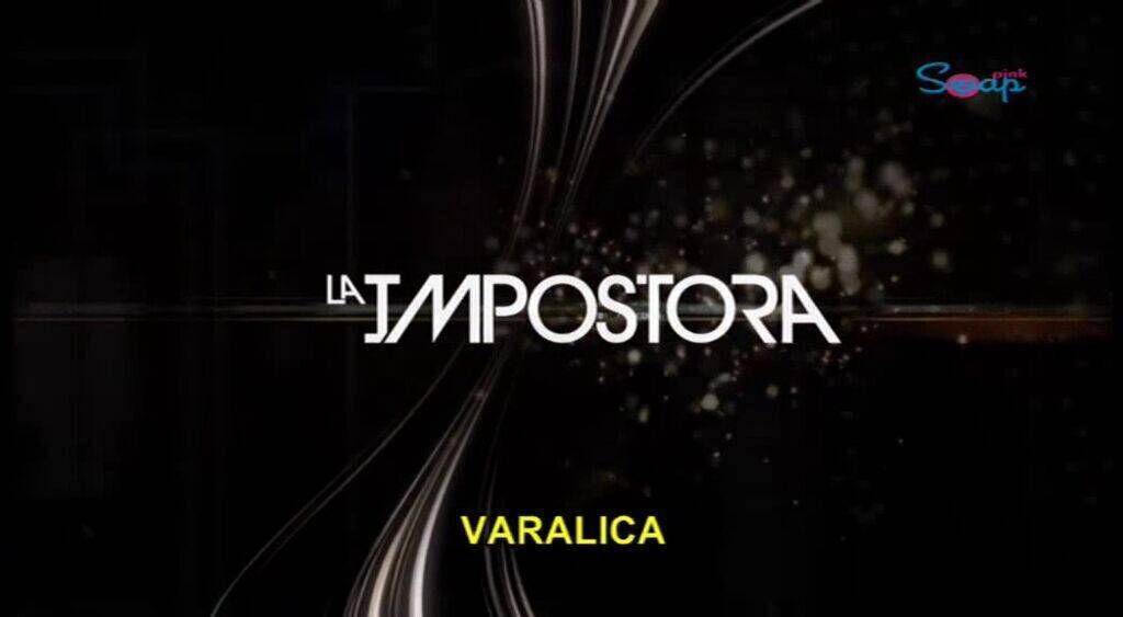 LA IMPOSTORA - Telenovela Cela serija, sa prevodom - sve epizode!