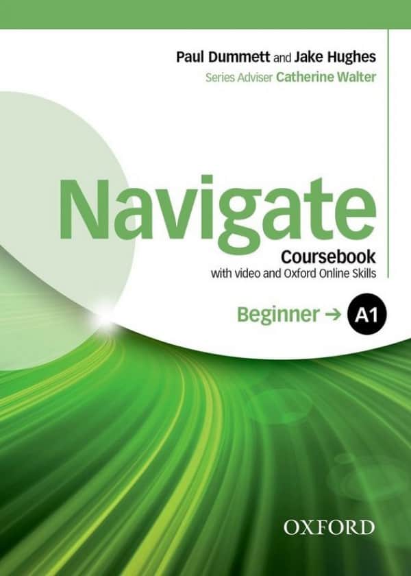 Navigate A1 Beginner – Coursebook with DVD and Oxford Online Skills Program