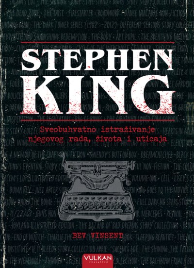 Stephen King: Sveobuhvatno istraživanje njegovog rada, života I uticaja