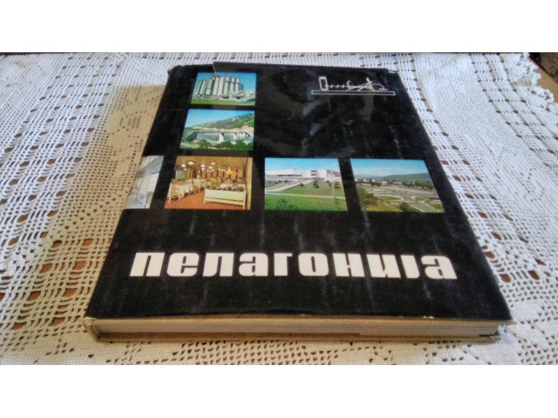 PELAGONIJA,monografija o gradj.preduzecu iz Skoplja