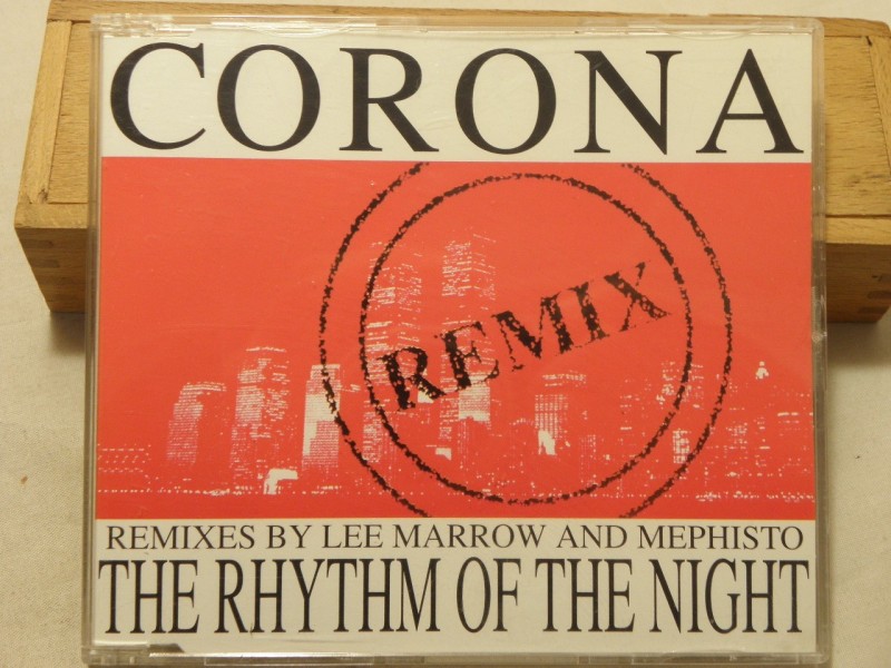 Corona – The Rhythm Of The Night (1. singl 1993)