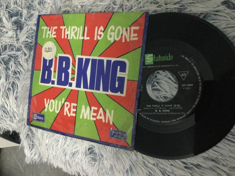 B.B. KING. thril is gone