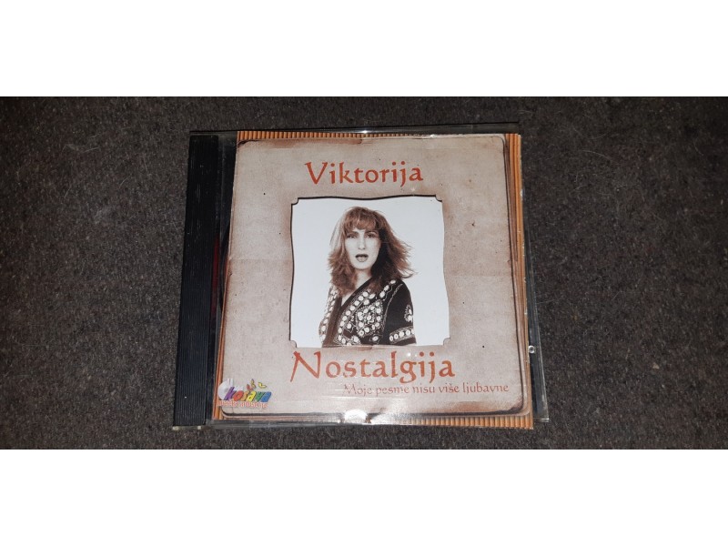 CD: VIKTORIJA - Nostalgija (Hitovi)