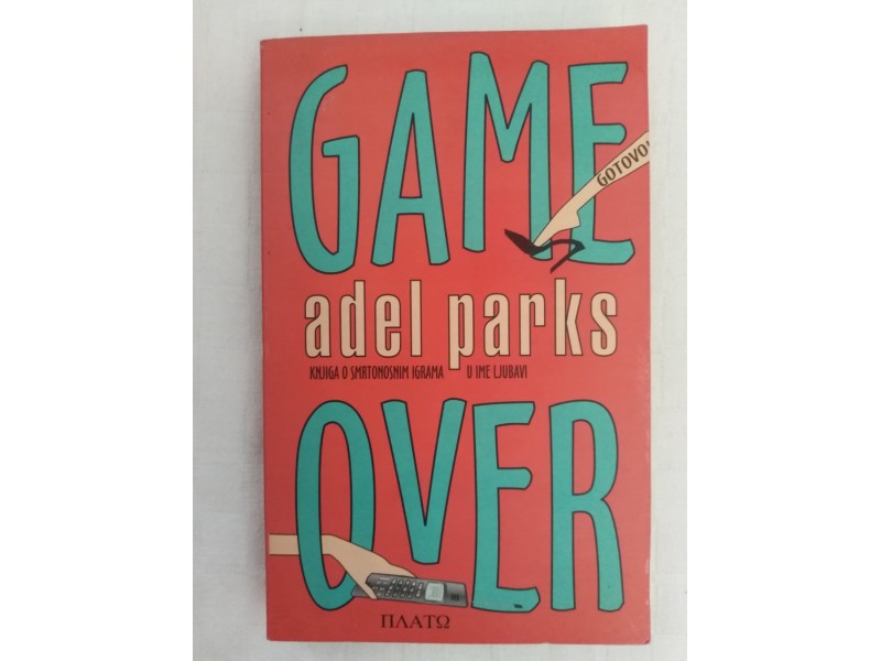 Adel Parks, Game over