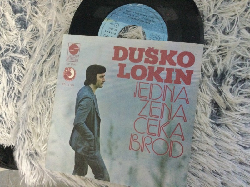 DUSKO LOKIN jedna zena čeka brod