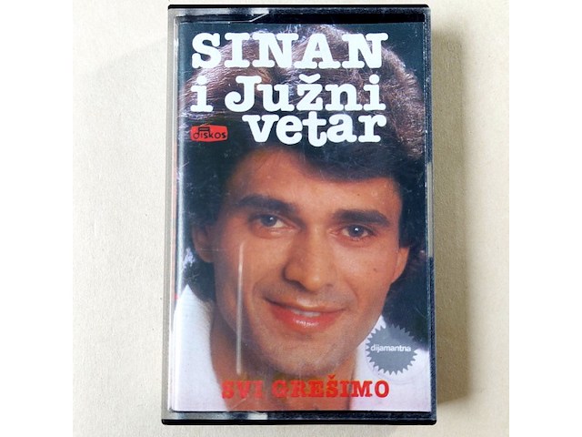 Sinan Sakić I Južni Vetar - Svi Grešimo