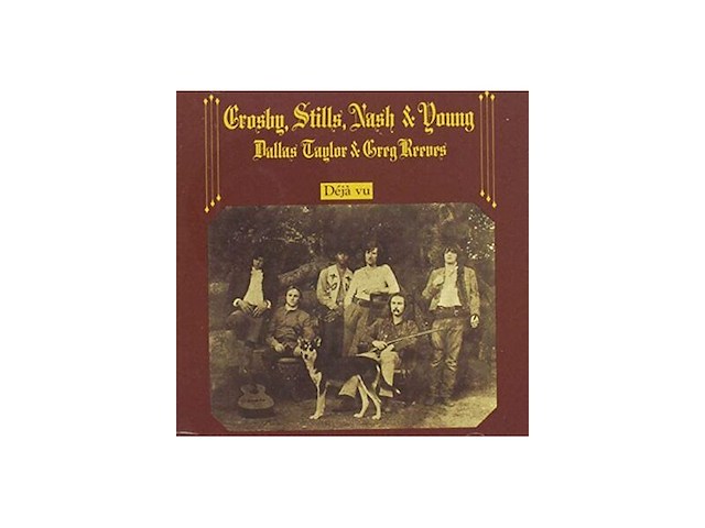 Crosby, Stills, Nash &; Young - Deja Vu