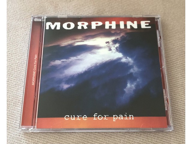 MORPHINE - Cure For Pain (EU)