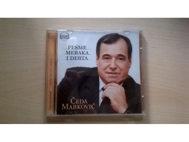 Čeda Marković- PESME MERAKA I DERTA