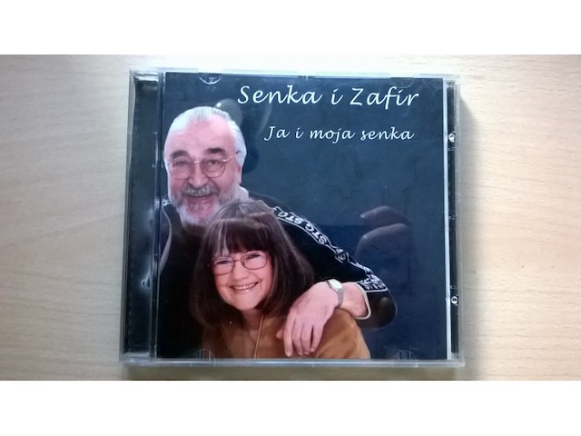 Senka i Zafir- JA I MOJA SENKA