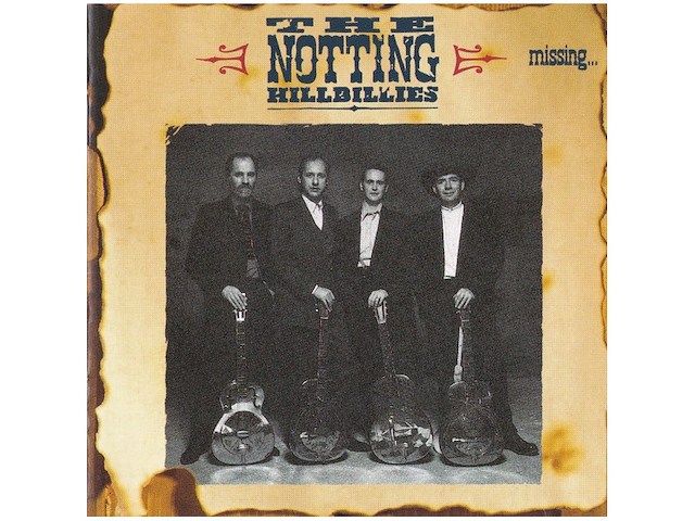 The Notting Hillbillies – Missing... Presumed Having A