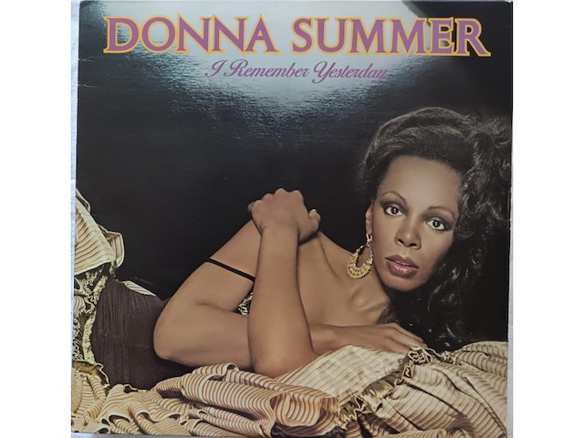 DONNA  SUMMER  -  I  REMEMBER  YESTERDAY