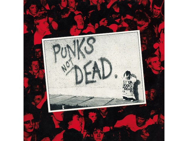 Exploited - Punks Not Dead