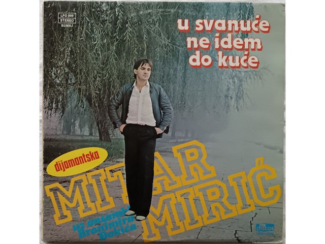 MITAR MIRIC - U SVANUCE NE IDEM DO KUCE