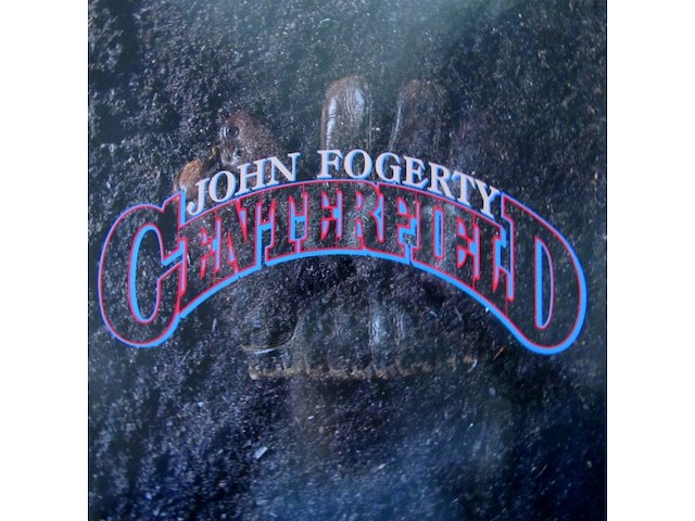 John Fogerty - Centerfield