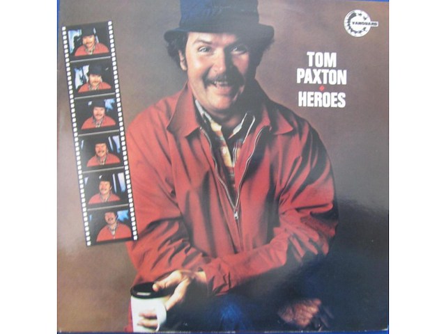 Tom Paxton - Heroes