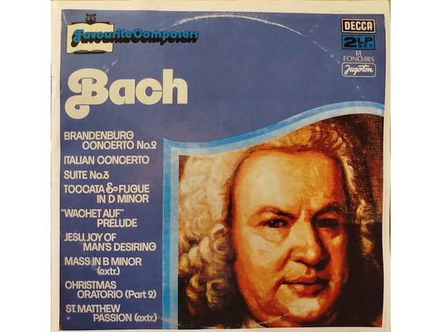 Bach – Favourite Composers - Bach