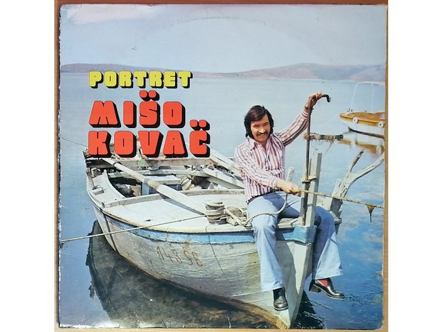 LP MIŠO KOVAČ - Portret (1973) VG+, veoma dobra