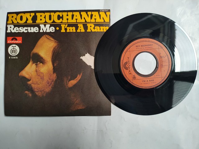 PS/ Roy Buchanan - Rescue Me / I`m A Ram