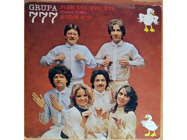 SP 777, grupa - Pleši Kva, kva, kva (Pačji ples), MINT