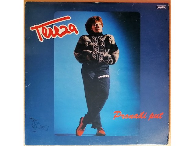 LP TEREZA - Pronađi put (1985) 1. pressing, PERFEKTNA