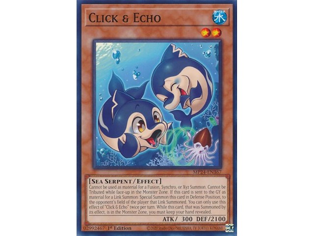 Yu-Gi-Oh! Click &; Echo MP24-EN367