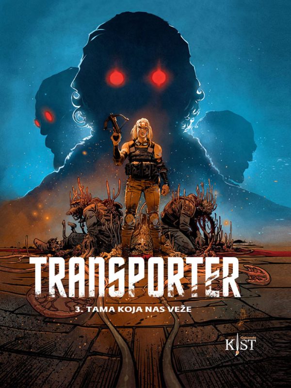 Kist 11: Transporter 3: Tama koja nas veže