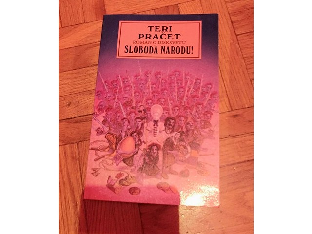 Sloboda narodu, Teri Pračet