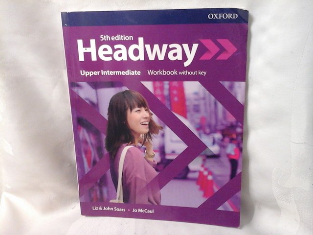 Headway upper intermediate 5th edition radna Liz John