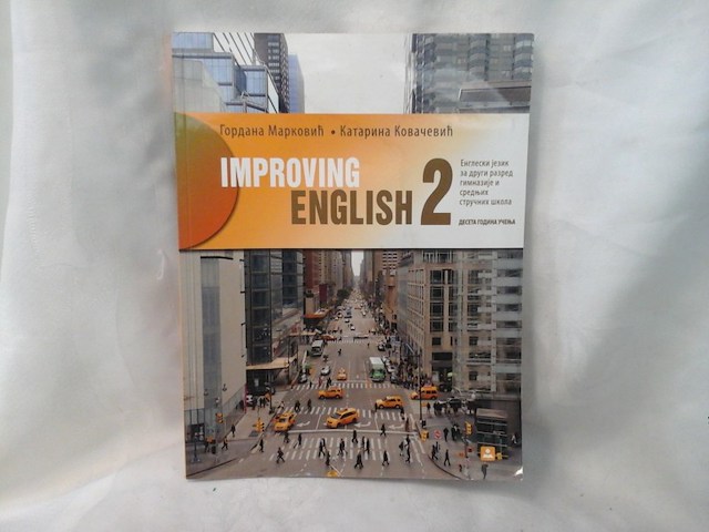 Improving english 2 drugi  gimnazije Gordana Marković