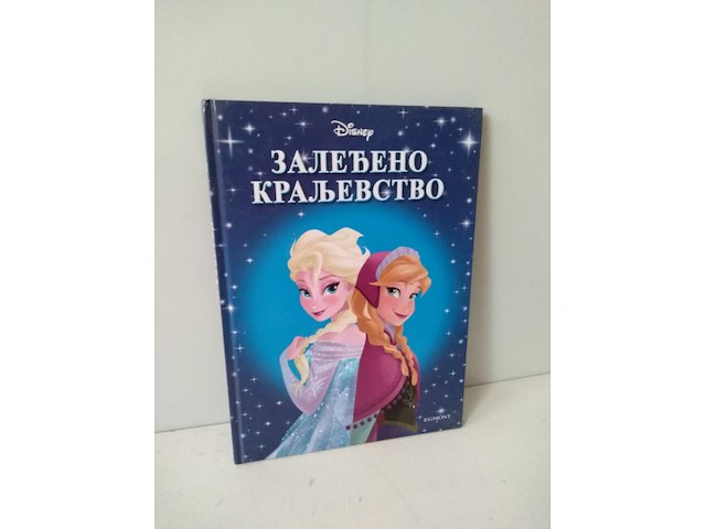 Zaleđeno kraljevstvo– EGMONT DISNEY KLASICI BR. 26 NOVO