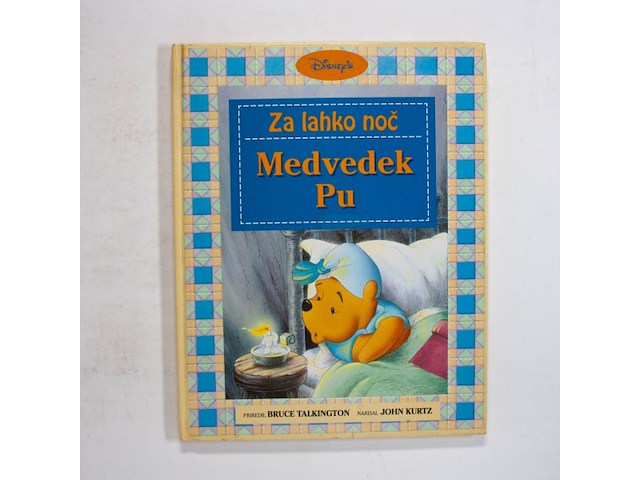 Medvedek Pu, za lahko noč