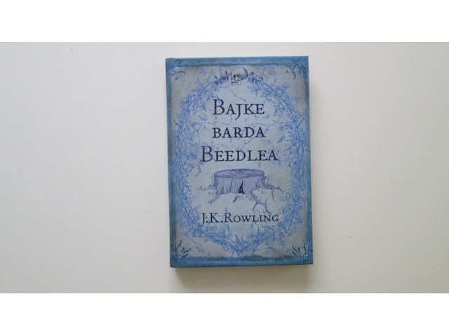 Bajke Barda Beedlea, J.K.Rowling