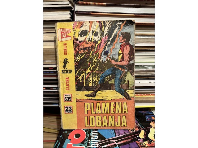 ZLATNA SERIJA 639 ZAGOR - PLAMENA LOBANJA