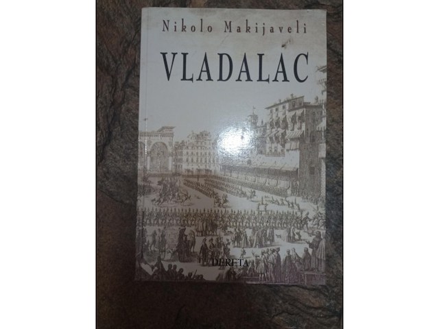 Nikolo Makijaveli - Vladalac