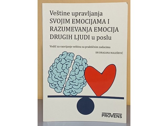 VEŠTINE UPRAVLJANJA SVOJIM EMOCIJAMA