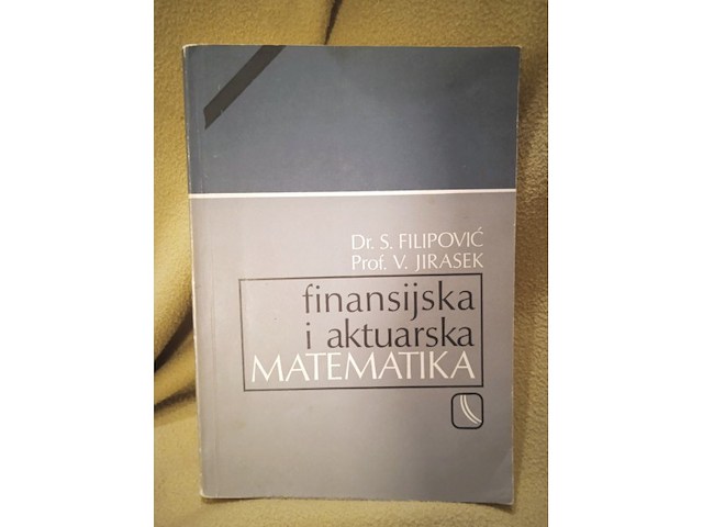 Finansijska i aktuarska matematika Filipović, Jirasek