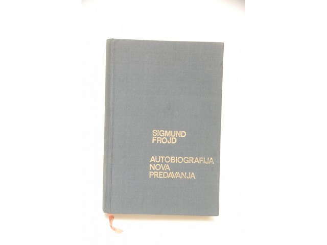 Autobiografija / Nova predavanja - Sigmund Frojd