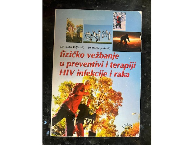 Fizičko vežbanje u preventivi i terapiji HIV-a i raka