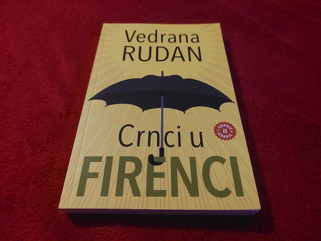 Crnci u Firenci Vedrana Rudan NOVO