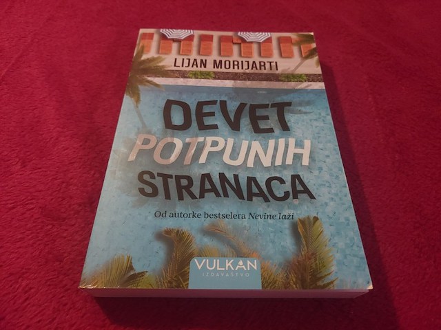 Devet potpunih stranaca Lijan Morijarti