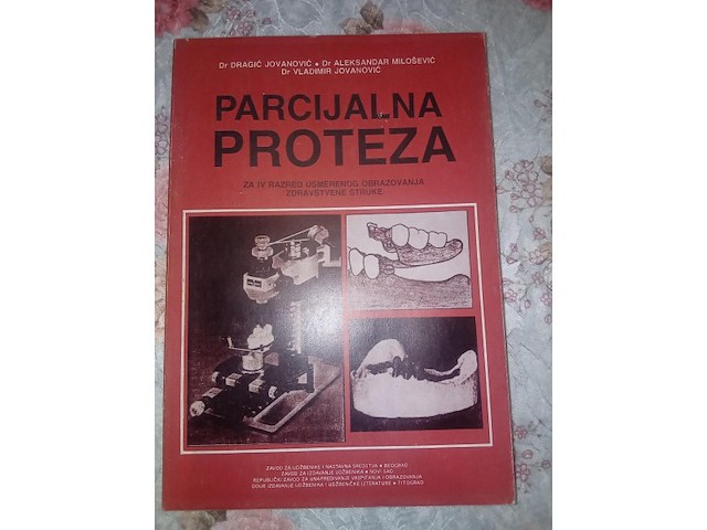 Parcijalna proteza, Dragic Jovanovic za IV razred