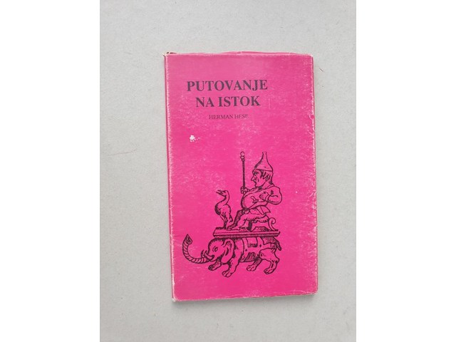 Herman Hese - Putovanje na istok