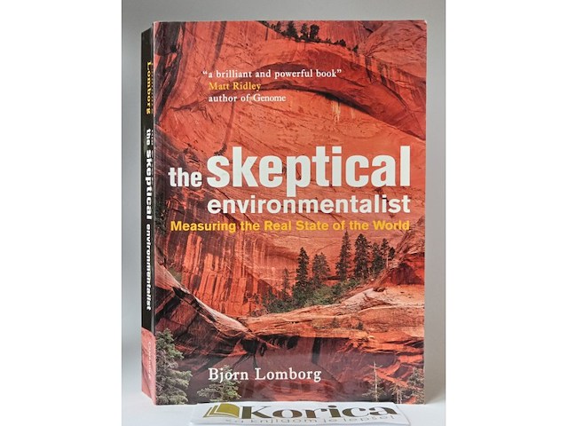 THE SKEPTICAL ENVIRONMENTALIST: Bjorn Lomborg