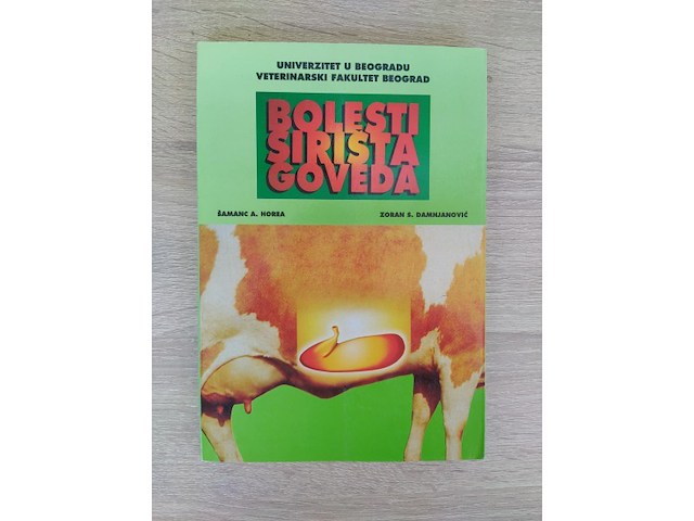 Bolesti Sirišta Goveda Horea - Damnjanović