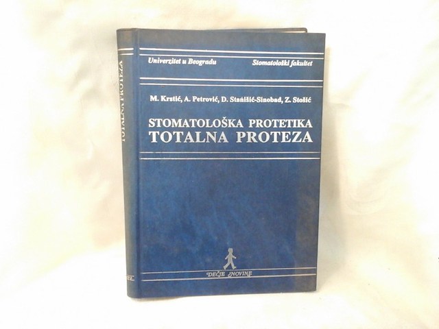 Stomatološka protetika Totalna proteza Krstić Petrović