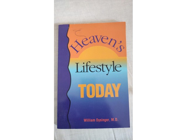 Heaven`s lifestyle today