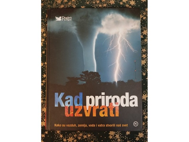 Kad priroda uzvrati - Mladinska