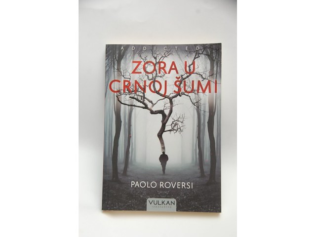 Zora u crnoj šumi - Paolo Roversi